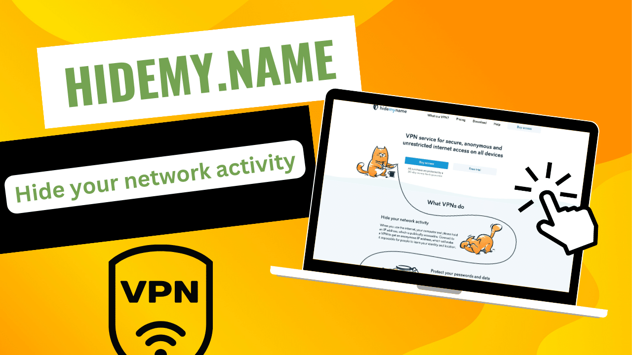 保护您的在线隐私的最佳 VPN - HideМy.Name